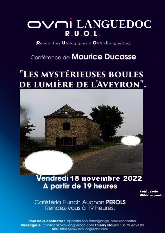 Cette ferme isolée dans l'Aveyron était harcelée par des boules lumineuses.
